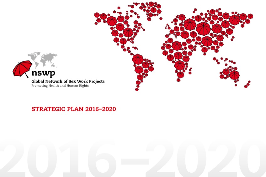 Nswp Strategic Plan 2016 2020 Global Network Of Sex Work Projects